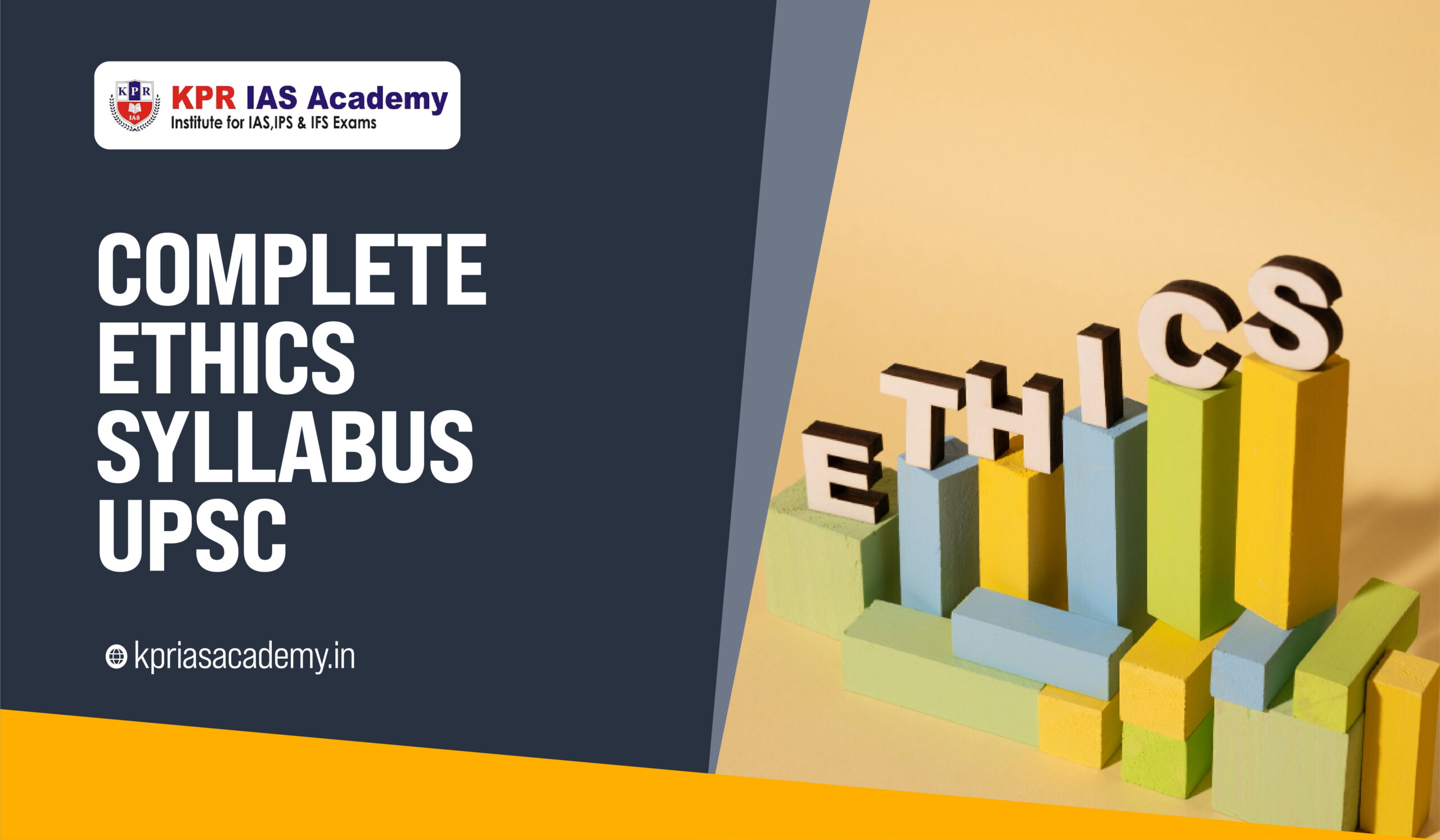 UPSC Ethics Syllabus 2025 | Ethics Paper & Preparation Guide